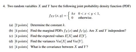 Two Random Variables X And Y Have The Following Joint Probability Density Function Pdf Ki 0 1 Y
