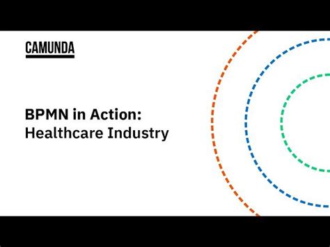 Free Video Bpmn In Action Healthcare Industry From Camunda Class Central