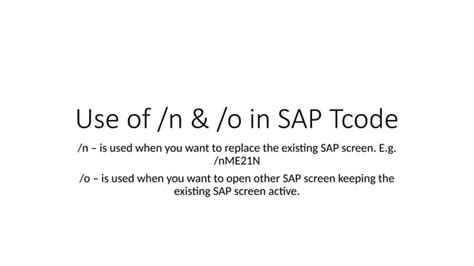 Use Of New And Other Tcode In Sap General Pptx