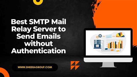 Best Smtp Mail Relay Server To Send Emails Dheera Group
