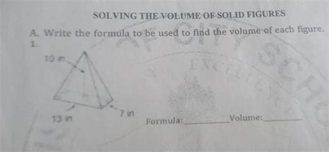solved solving the volume of solid figures a write the formula to be