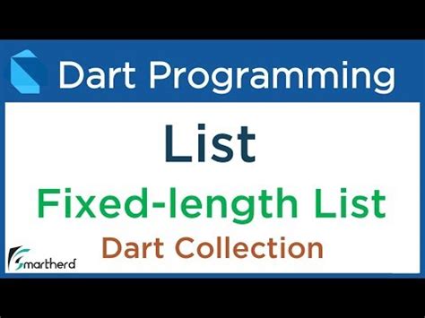 Learn Dart Collections Arrays Or LIST As Fixed Length List Dart For