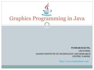 Graphics Programming In Java PPT