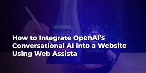 how to integrate openai s conversational ai into a website using web