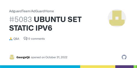 ubuntu set static ipv6 · adguardteam adguardhome · discussion 5083