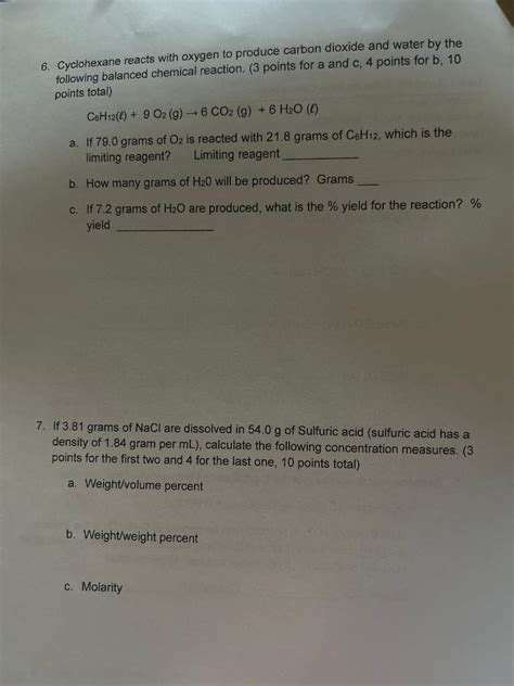Solved 6 Cyclohexane Reacts With Oxygen To Produce Carbon