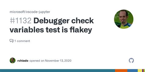 Debugger Check Variables Test Is Flakey Issue Microsoft Vscode Jupyter GitHub