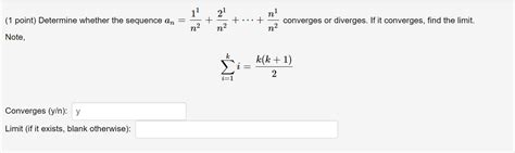 solved 1 point determine whether the sequence an 11 n2