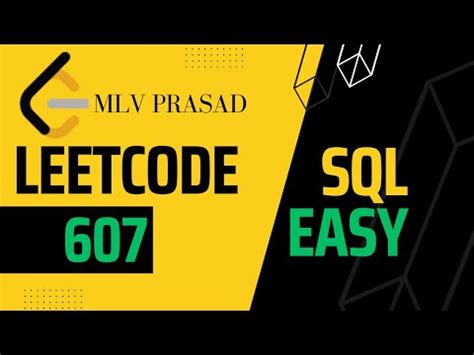 MLV Prasad LeetCode SQL EASY 0607 Sales Person YouTube