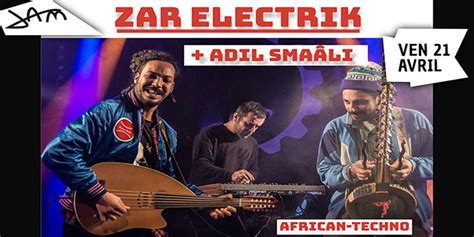Zar Electrik Adil Smaali Le 2104 Sound Seeds Production Jam