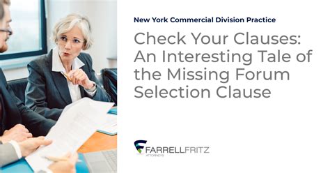 Check Your Clauses An Interesting Tale Of The Missing Forum Selection Clause New York