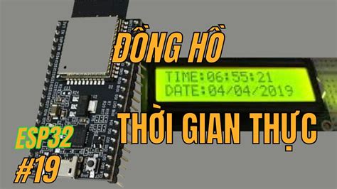 [lập trình esp32] bài 19 hướng dẫn làm đồng hồ thời gian thực kết nối internet với ntp server