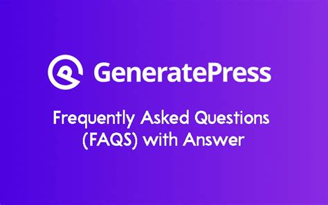 generatepress frequently asked questions faqs with answer