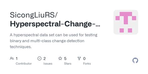 Github Sicongliurs Hyperspectral Change Detection Dataset Wetland Area A Hyperspectral Data