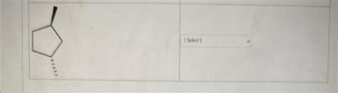 Solved Select Whether Each Of The Molecules Shown Below Is