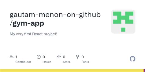 Github Gautam Menon On Github Gym App
