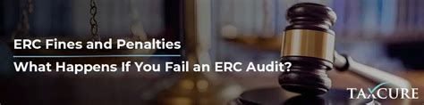 Penalties Of A Failed Irs Erc Audit What To Know
