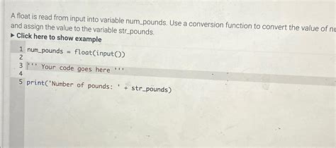 Solved A Float Is Read From Input Into Variable Numpounds