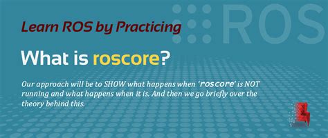Ros In 5 Min 004 What Is Roscore The Construct