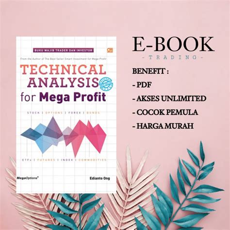 Jual Technical Analysis For Mega Profit By Edianto Ong Shopee Indonesia