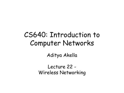 Ppt Cs640 Introduction To Computer Networks Powerpoint Presentation