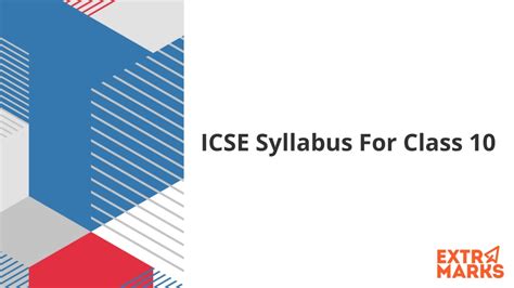 PPT ICSE Class Syllabus For The Year Extramarks PowerPoint Presentation ID