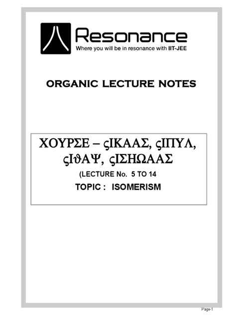 Organic Lecture Notes Topic Isomerism Pdf Chirality Chemistry Chemical Polarity