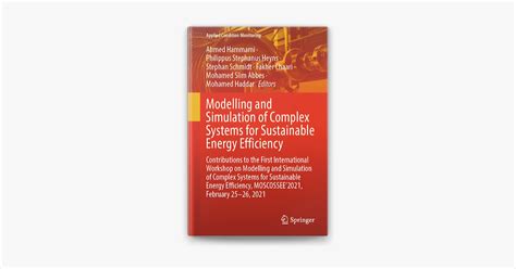 ‎modelling And Simulation Of Complex Systems For Sustainable Energy Efficiency By Ahmed Hammami