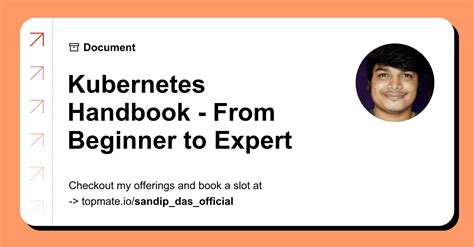 Kubernetes Handbook From Beginner To Expert With Sandip Das