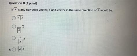 solved if a is any non zero vector a unit vector in the