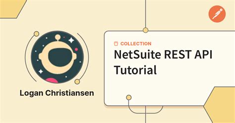 Netsuite Rest Api Tutorial Get Started Postman Api Network