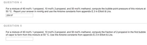 Solved QUESTION For A Mixture Of Mol Propanol Chegg