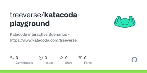 Github Treeversekatacoda Playground Katacoda Interactive Scenarios