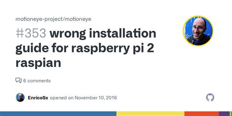 Wrong Installation Guide For Raspberry Pi 2 Raspian · Issue 353 · Motioneye Projectmotioneye