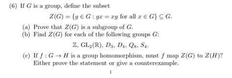solved 6 if g is a group define the subsetz g {g ∈ g