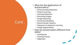 Introduction To Autoencoders Types And Applications PPTX