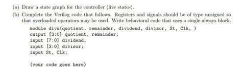Solved Problem 3 A Block Diagram For A Divider That Divides