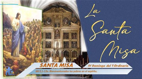 Santa Misa Iv Domingo Del Tiempo Ordinario Parroquia De San Mateo