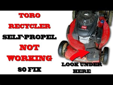 Toro Recycler Self Propel Not Working. $0 Fix - YouTube