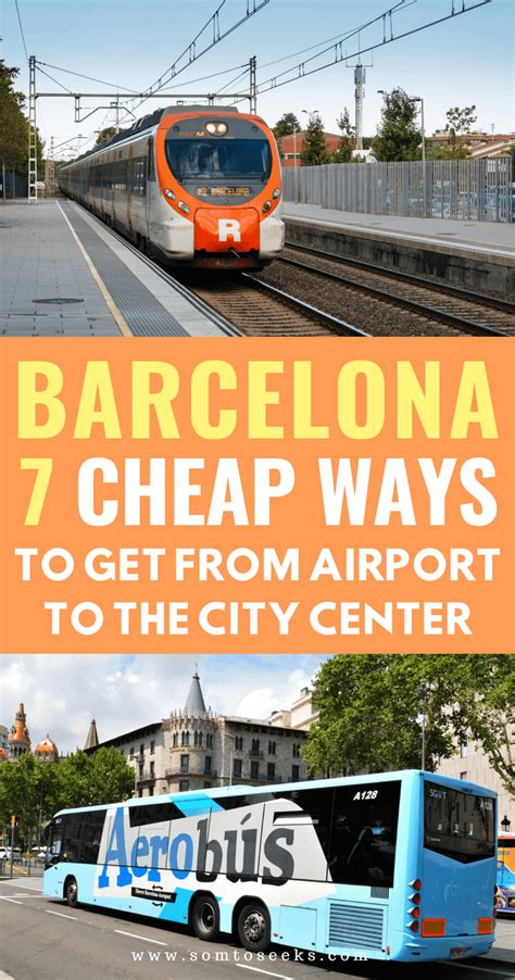 How To Get From Barcelona Airport To The City Center A Complete Guide