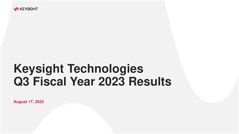 Keysight Technologies Inc 2023 Q3 Results Earnings Call