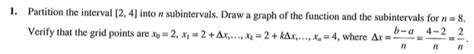 solved 1 partition the interval [2 4] into n subintervals