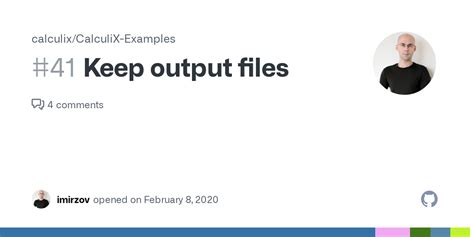 Keep Output Files · Issue 41 · Calculixcalculix Examples · Github