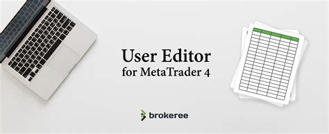 Brokeree Solutions Releases User Editor For Metatrader 4 Brokeree