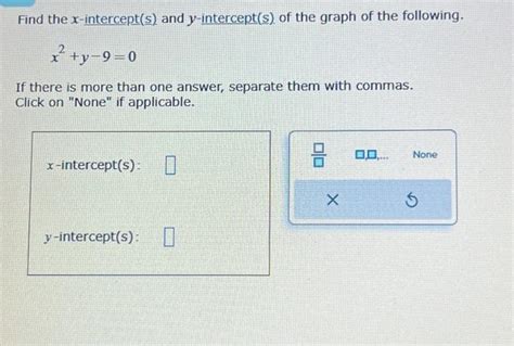 find the x intercept s and y intercept s of the