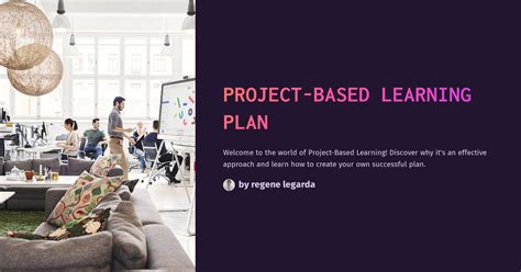 PROJECT BASED LEARNING PLAN