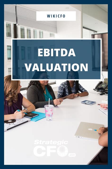 Ebitda Valuation Enterprise Value Loan Company Managing Your Money