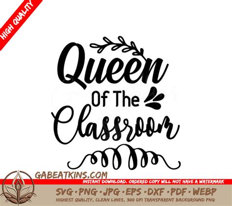 Queen Classroom Svg Gabe Atkins Designs