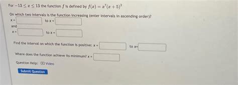 Solved For 13x13 The Function F Is Defined By Chegg Com