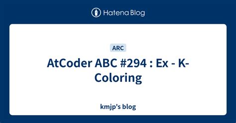 atcoder abc 294 ex k coloring kmjp s blog
